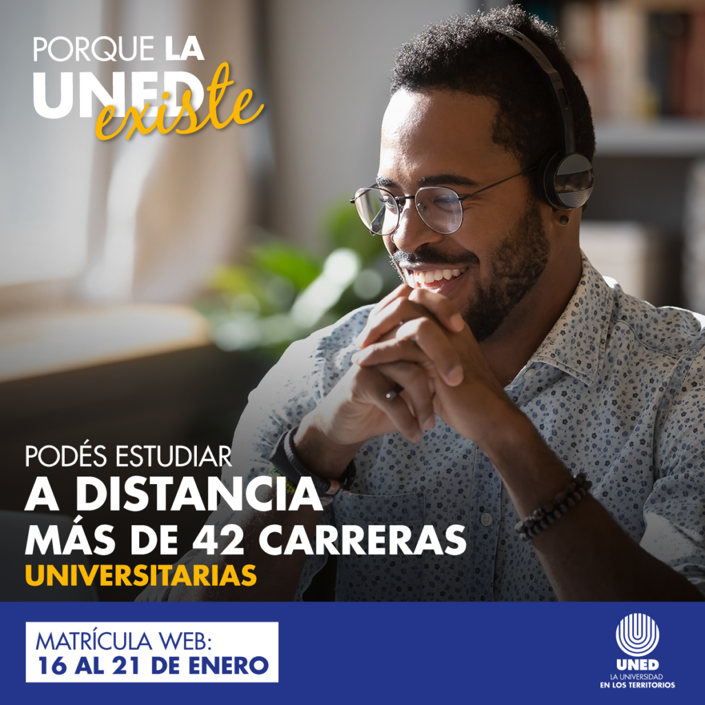 Matrícula de la UNED para primer cuatrimestre del 2023 será del 16 al ...